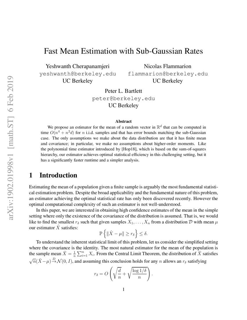 Fast Mean Estimation With Sub Gaussian Rates Deepai