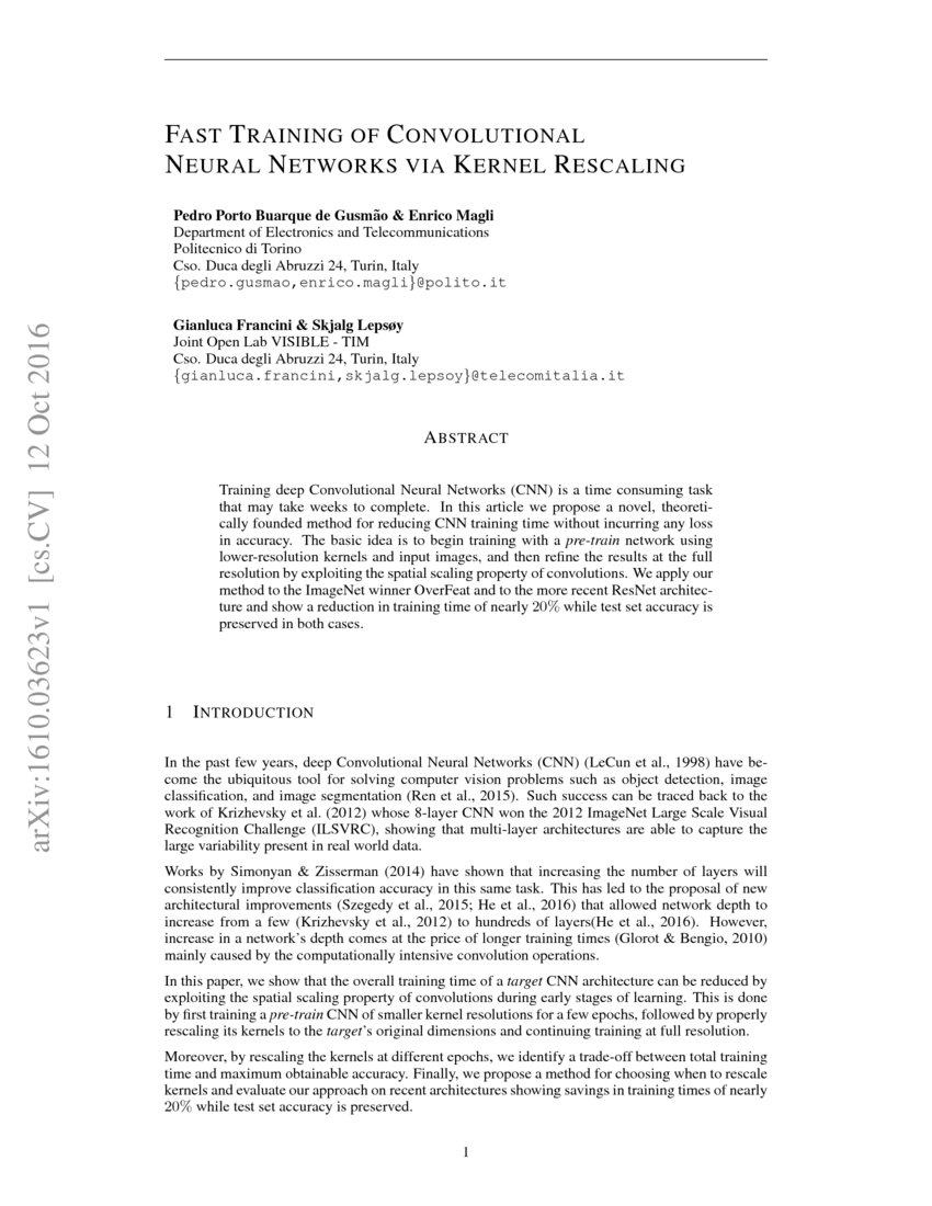 Fast Training Of Convolutional Neural Networks Via Kernel Rescaling Deepai