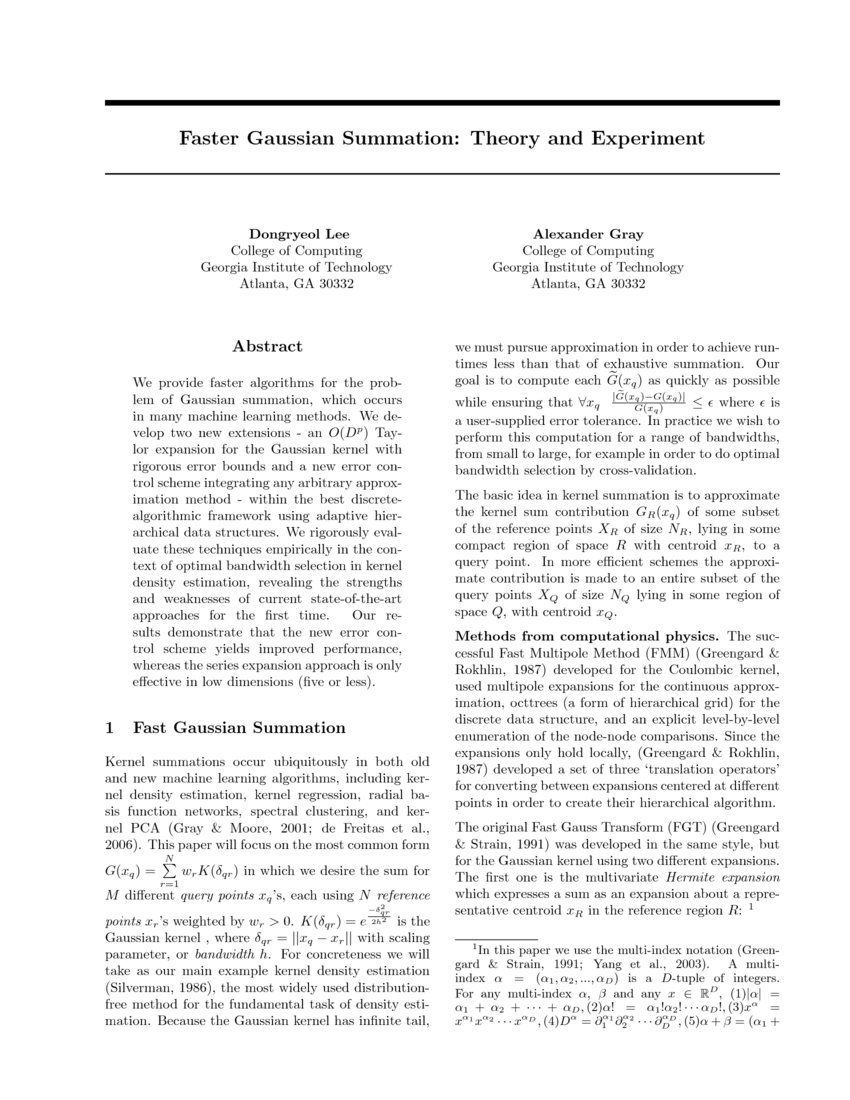 Faster Gaussian Summation: Theory and Experiment | DeepAI