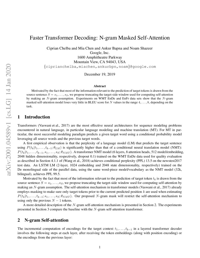 Faster Transformer Decoding: N-gram Masked Self-Attention | DeepAI Faster Transformer Decoding: N-gram Masked Self-Attention | DeepAI