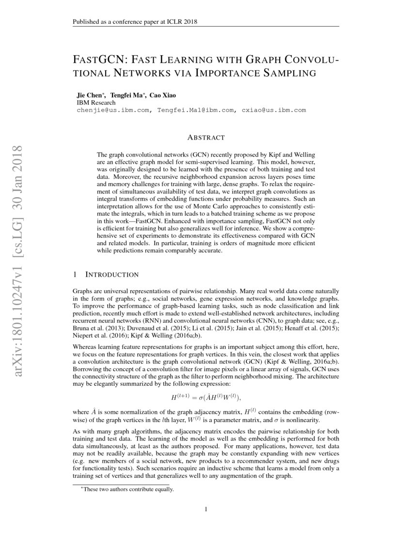 FastGCN: Fast Learning with Graph Convolutional Networks via Importance Sampling | DeepAI