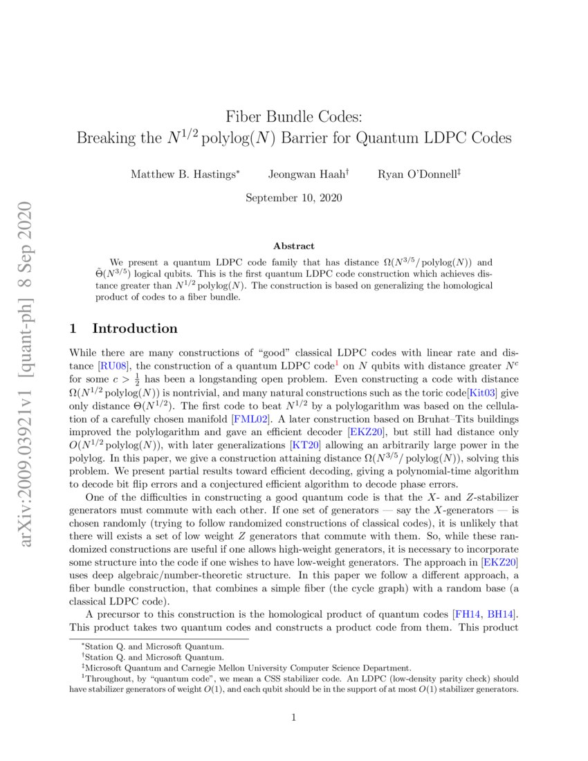 Fiber Bundle Codes: Breaking the N^1/2polylog(N) Barrier for Quantum LDPC Codes | DeepAI
