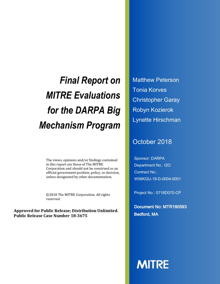 Final Report on MITRE Evaluations for the DARPA Big Mechanism Program ...