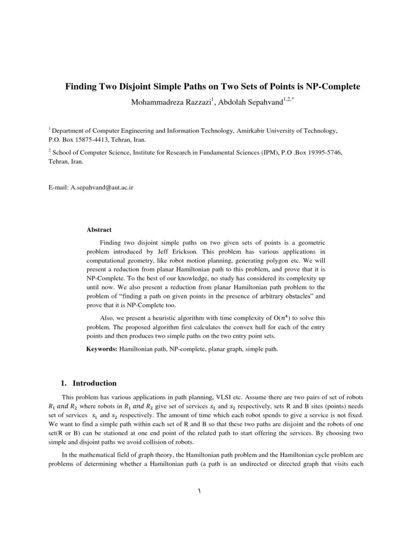 Finding Two Disjoint Simple Paths on Two Sets of Points is NP-Complete | DeepAI