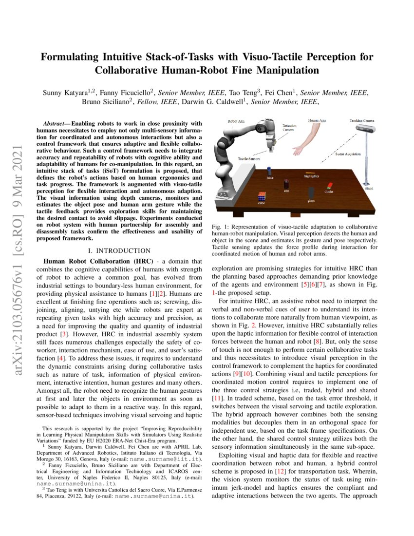 Formulating Intuitive Stack Of Tasks With Visuo Tactile Perception For