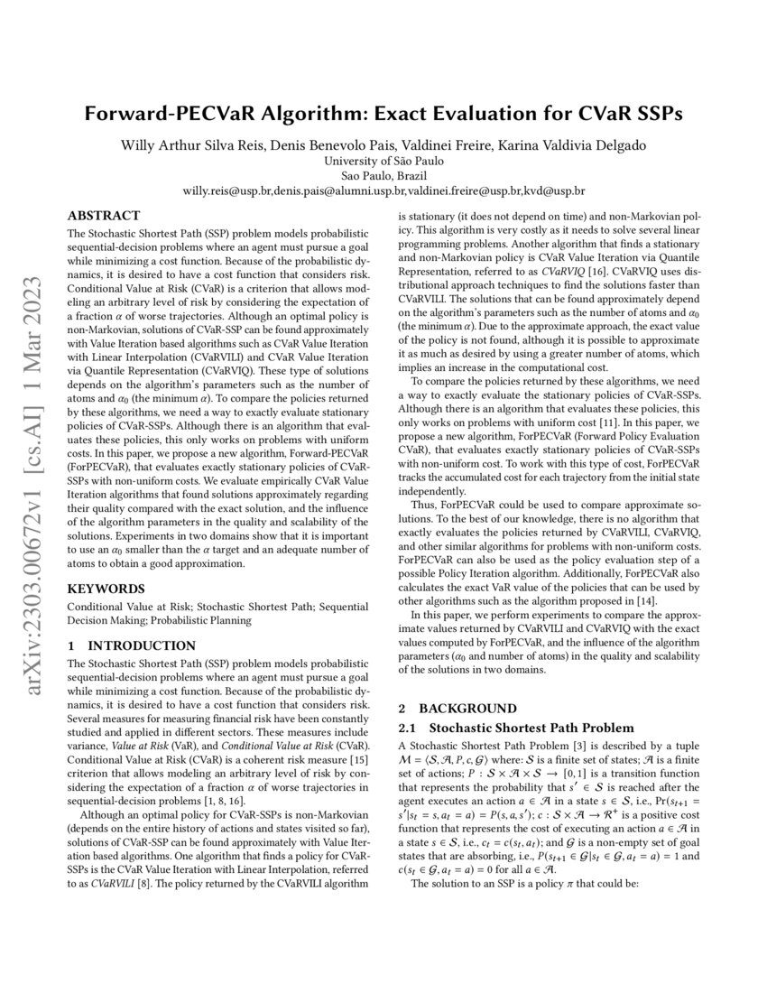 Forward-PECVaR Algorithm: Exact Evaluation for CVaR SSPs | DeepAI Forward-PECVaR Algorithm: Exact Evaluation for CVaR SSPs | DeepAI
