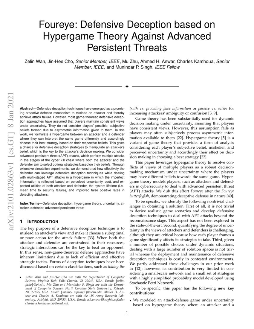 Foureye: Defensive Deception based on Hypergame Theory Against Advanced Persistent Threats | DeepAI
