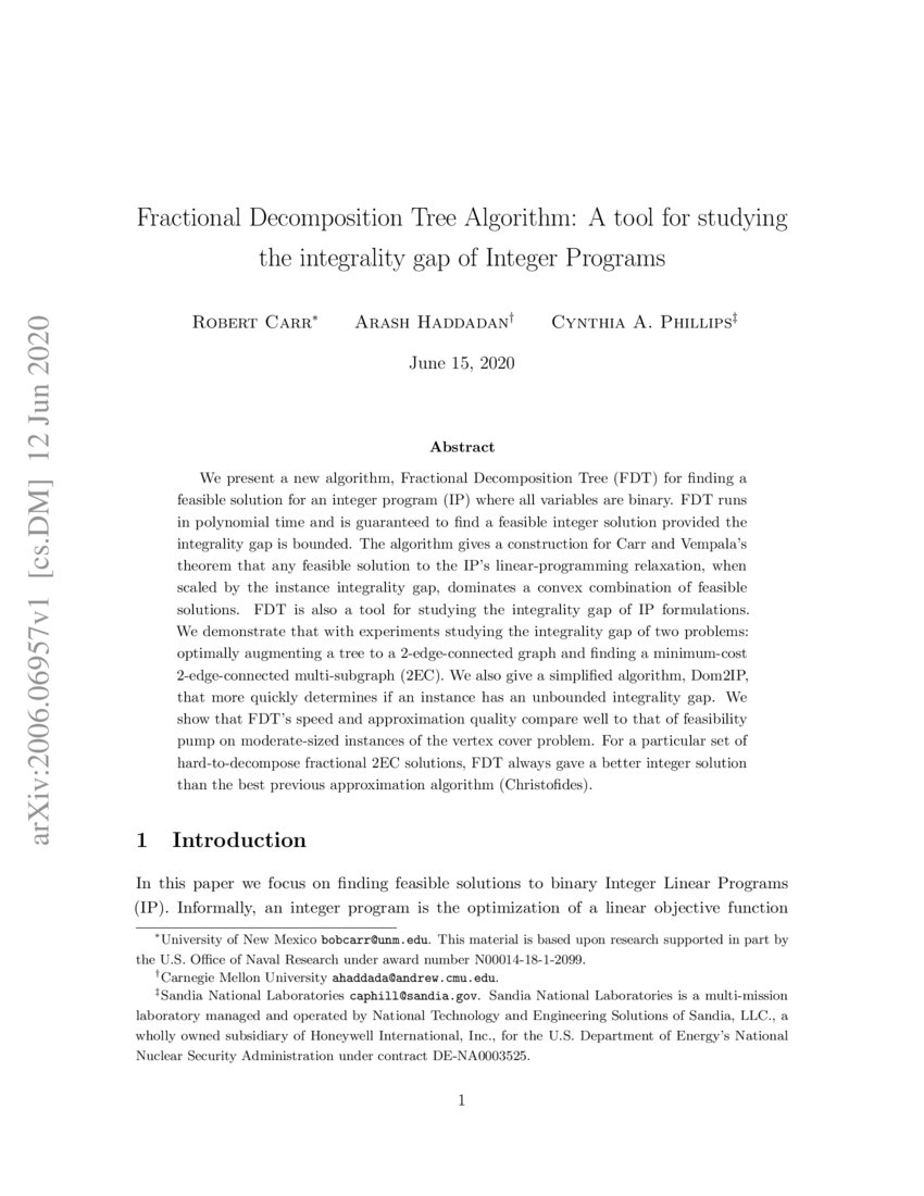 Fractional Decomposition Tree Algorithm: A tool for studying the integrality gap of Integer ...
