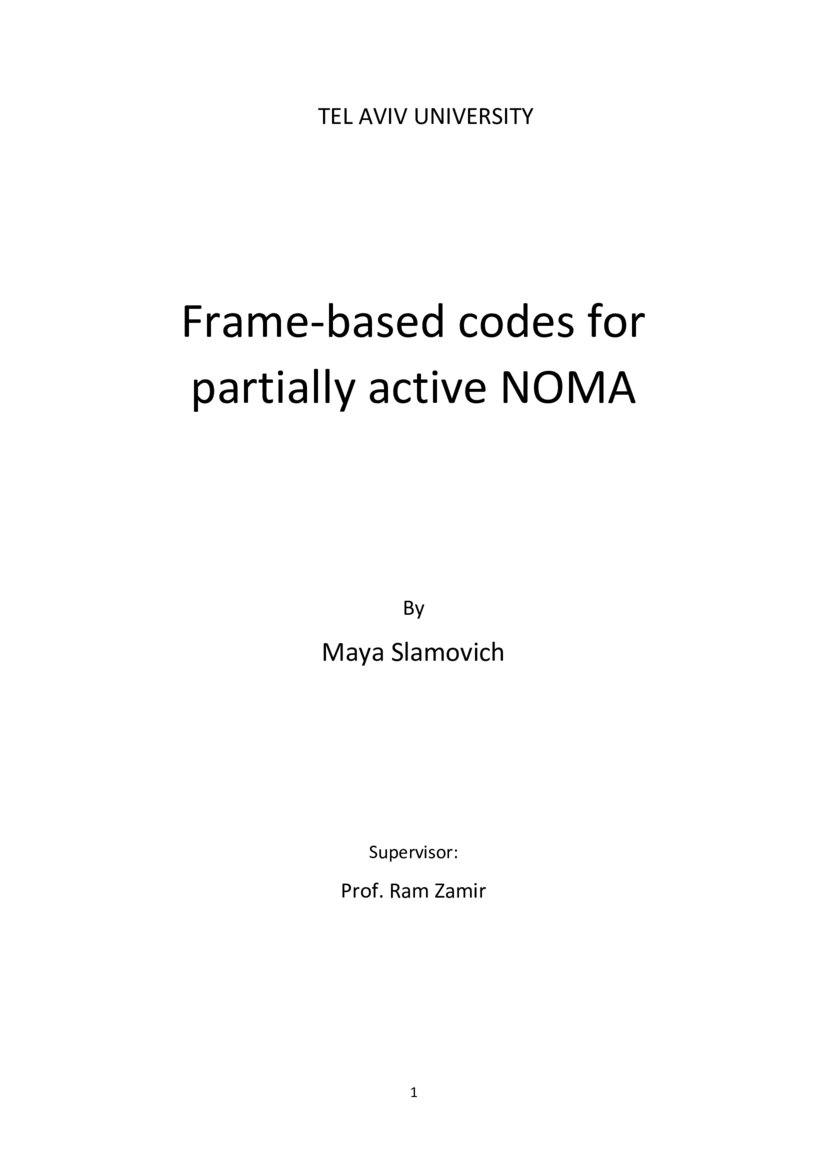 Frame Based Codes for Partially Active NOMA | DeepAI