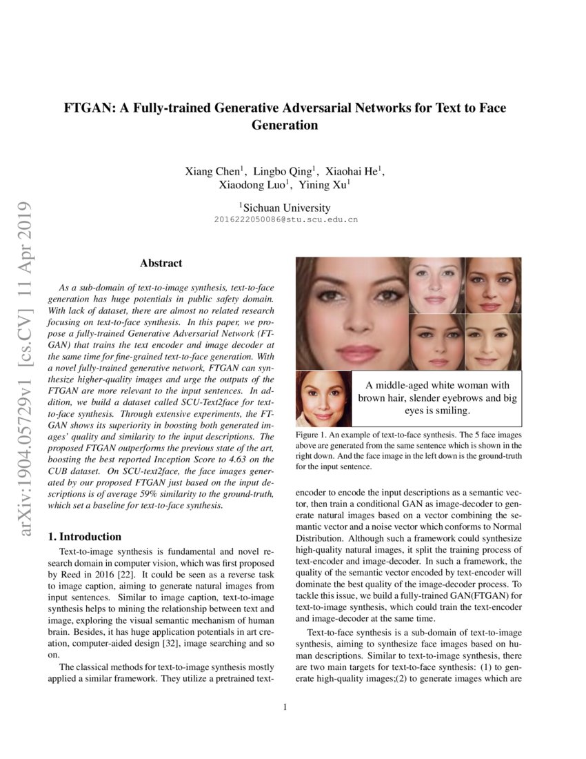 Ftgan A Fully Trained Generative Adversarial Networks For Text To Face Generation Deepai