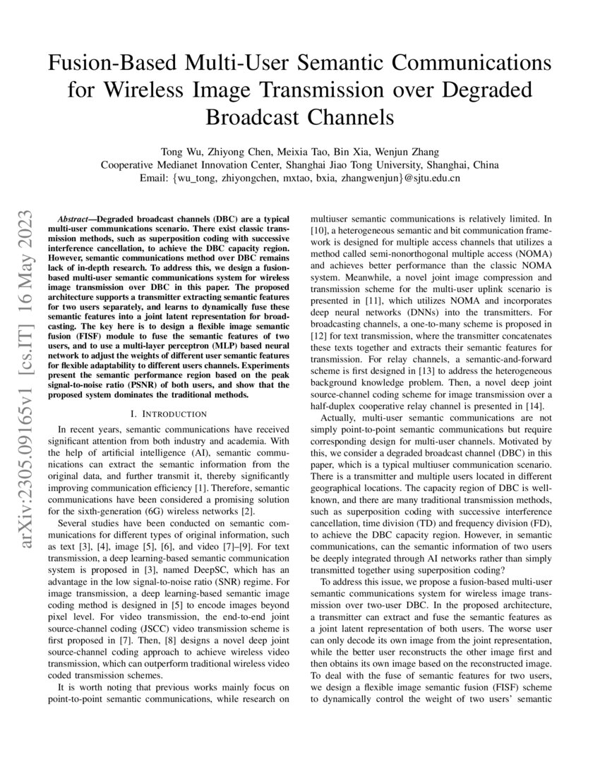 Fusion Based Multi User Semantic Communications For Wireless Image Transmission Over Degraded