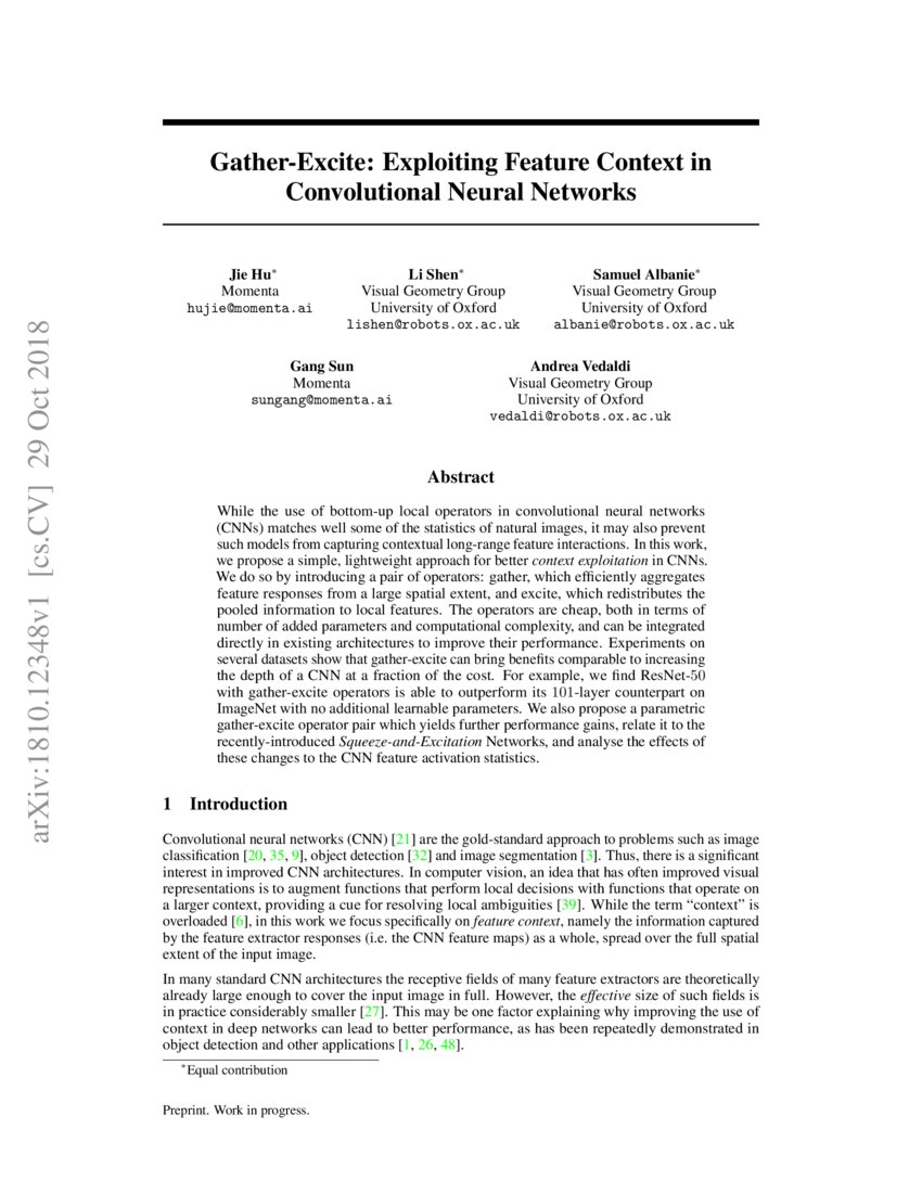 Gather Excite Exploiting Feature Context In Convolutional Neural Networks Deepai