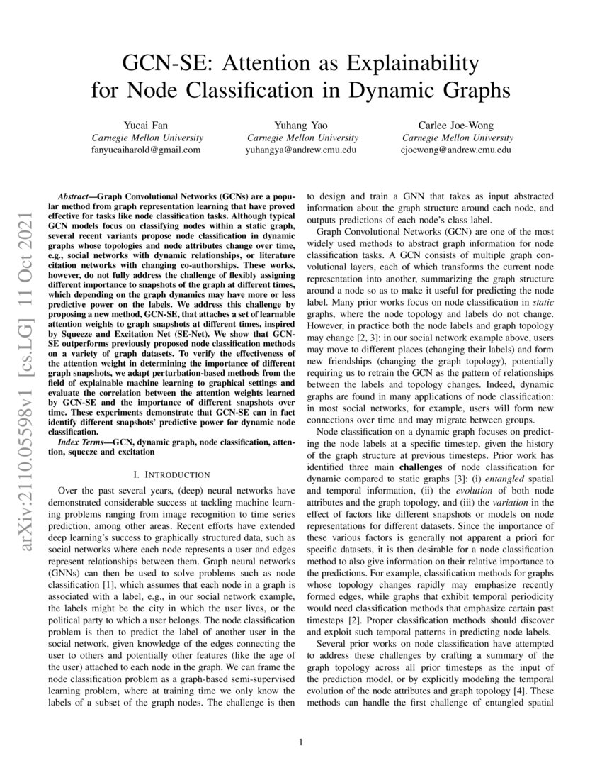 Gcn Se Attention As Explainability For Node Classification In Dynamic Graphs Deepai 