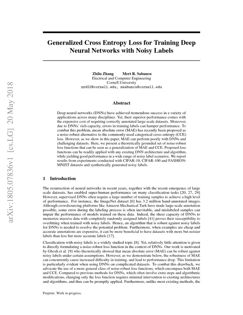 Generalized Cross Entropy Loss for Training Deep Neural Networks with Noisy Labels | DeepAI
