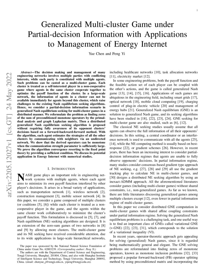 Generalized Multi Cluster Game Under Partial Decision Information With Applications To
