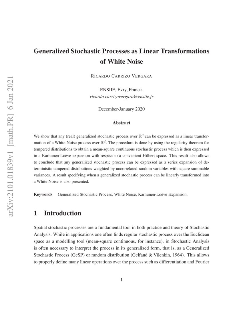 Generalized Stochastic Processes As Linear Transformations Of White Noise Deepai