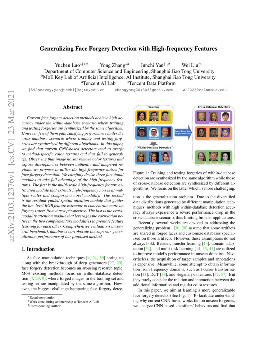 Generalizing Face Forgery Detection With High Frequency Features Deepai
