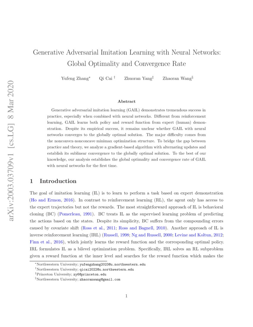 Generative Adversarial Imitation Learning With Neural Networks Global
