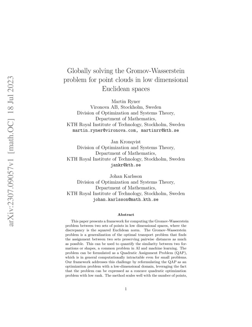 Globally Solving The Gromov Wasserstein Problem For Point Clouds In Low Dimensional Euclidean 