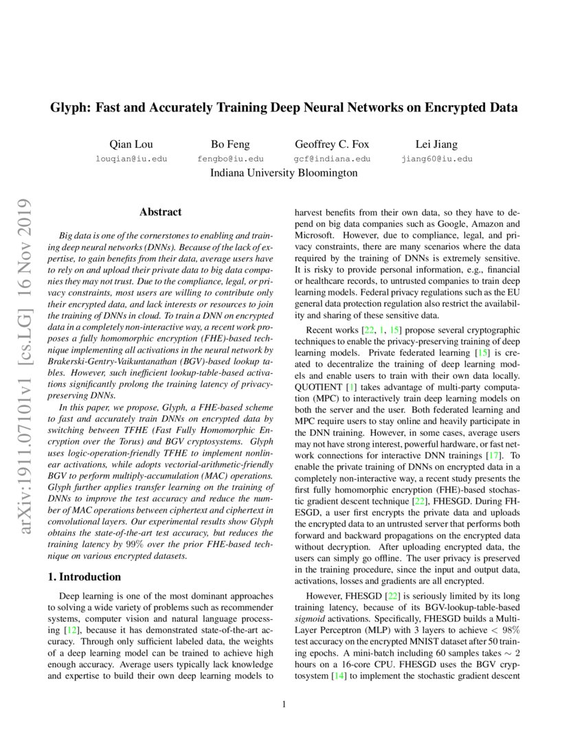 Glyph: Fast and Accurately Training Deep Neural Networks on Encrypted Data | DeepAI