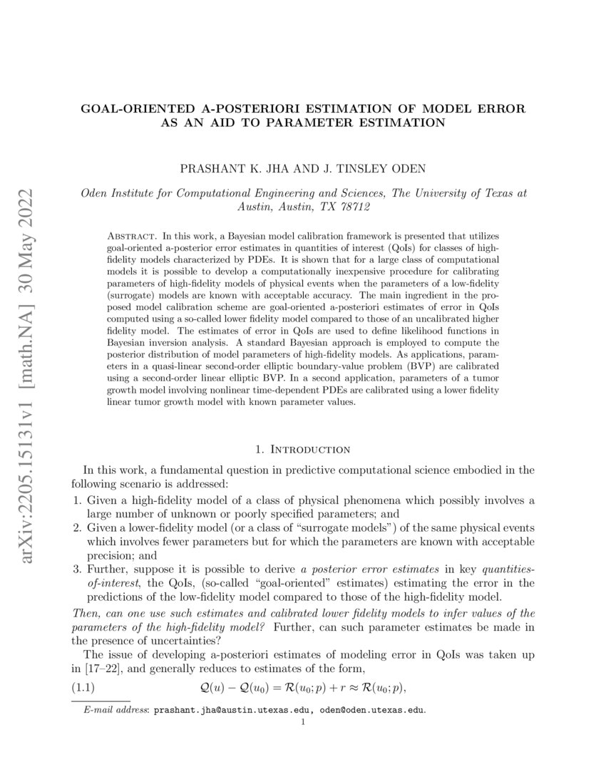Goal Oriented A Posteriori Estimation Of Model Error As An Aid To