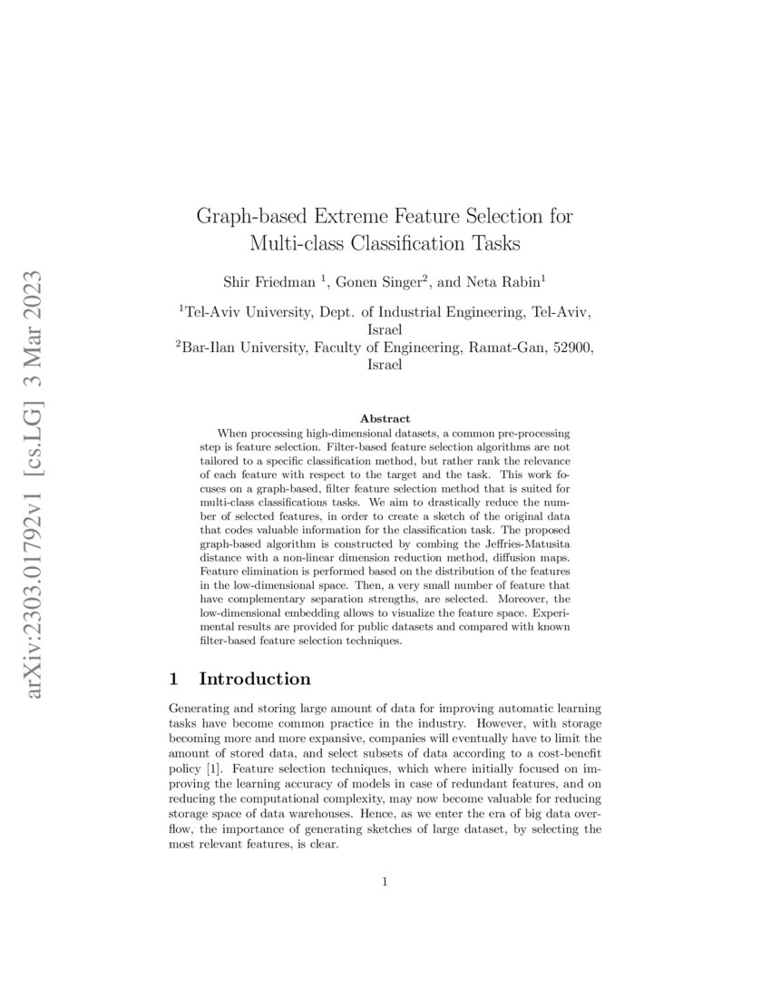 Graph Based Extreme Feature Selection For Multi Class Classification Tasks Deepai