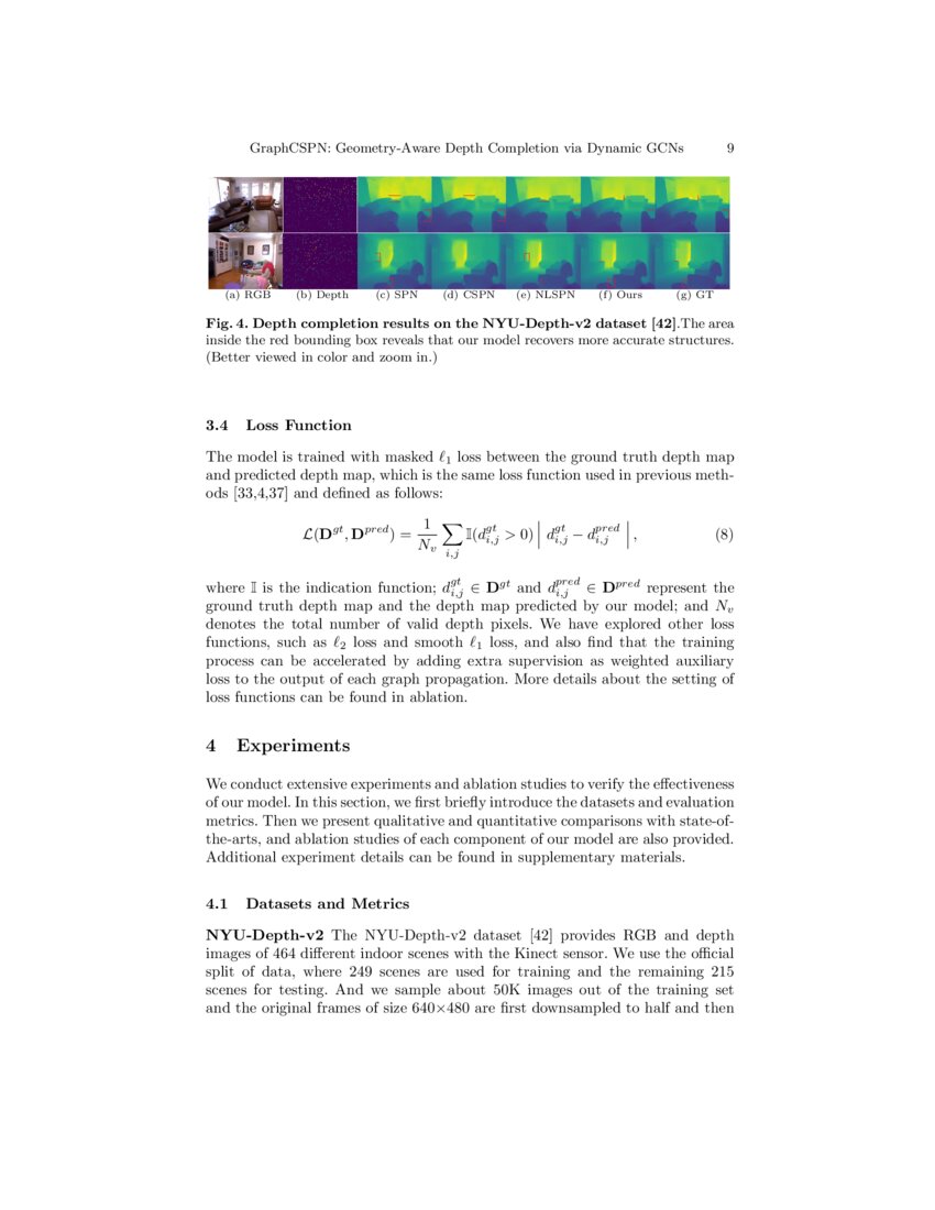 GraphCSPN: Geometry-Aware Depth Completion via Dynamic GCNs | DeepAI