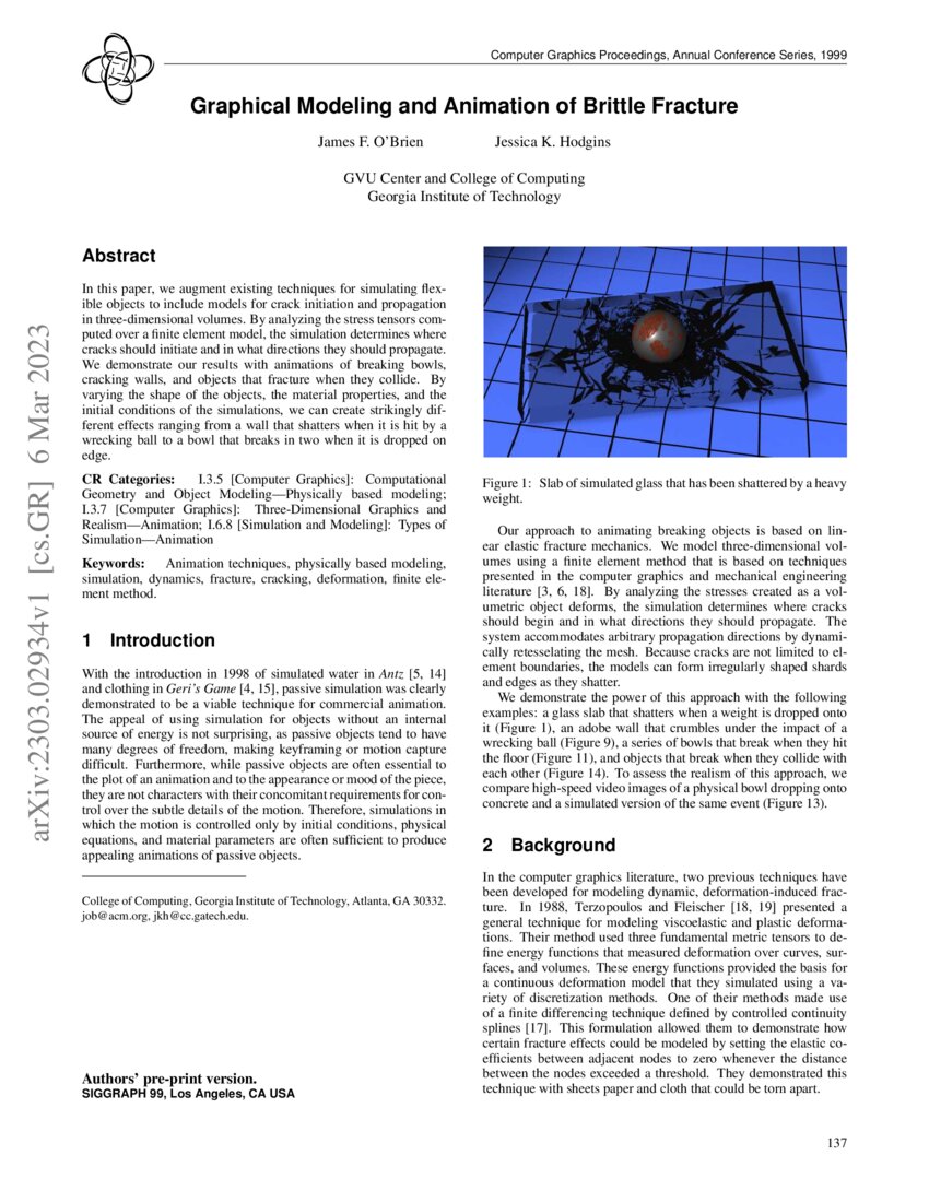 Graphical Modeling And Animation Of Brittle Fracture Deepai
