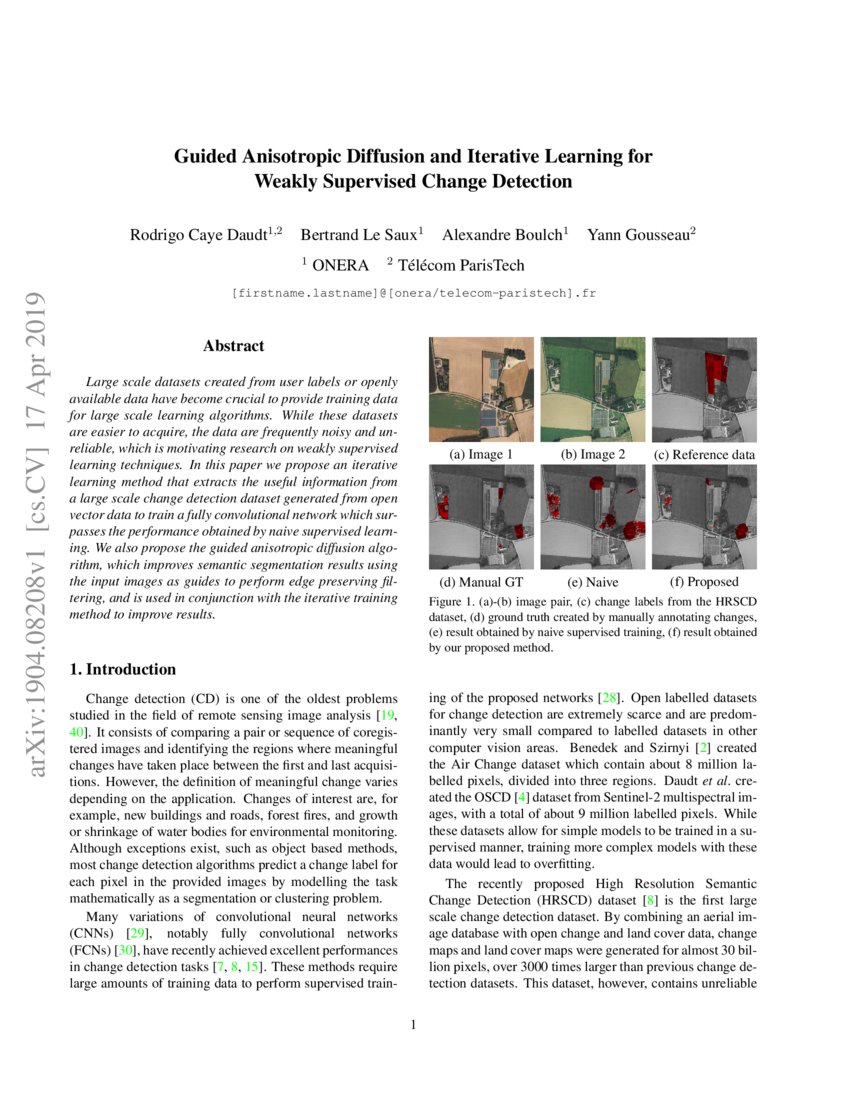 Guided Anisotropic Diffusion and Iterative Learning for Weakly Supervised Change Detection | DeepAI