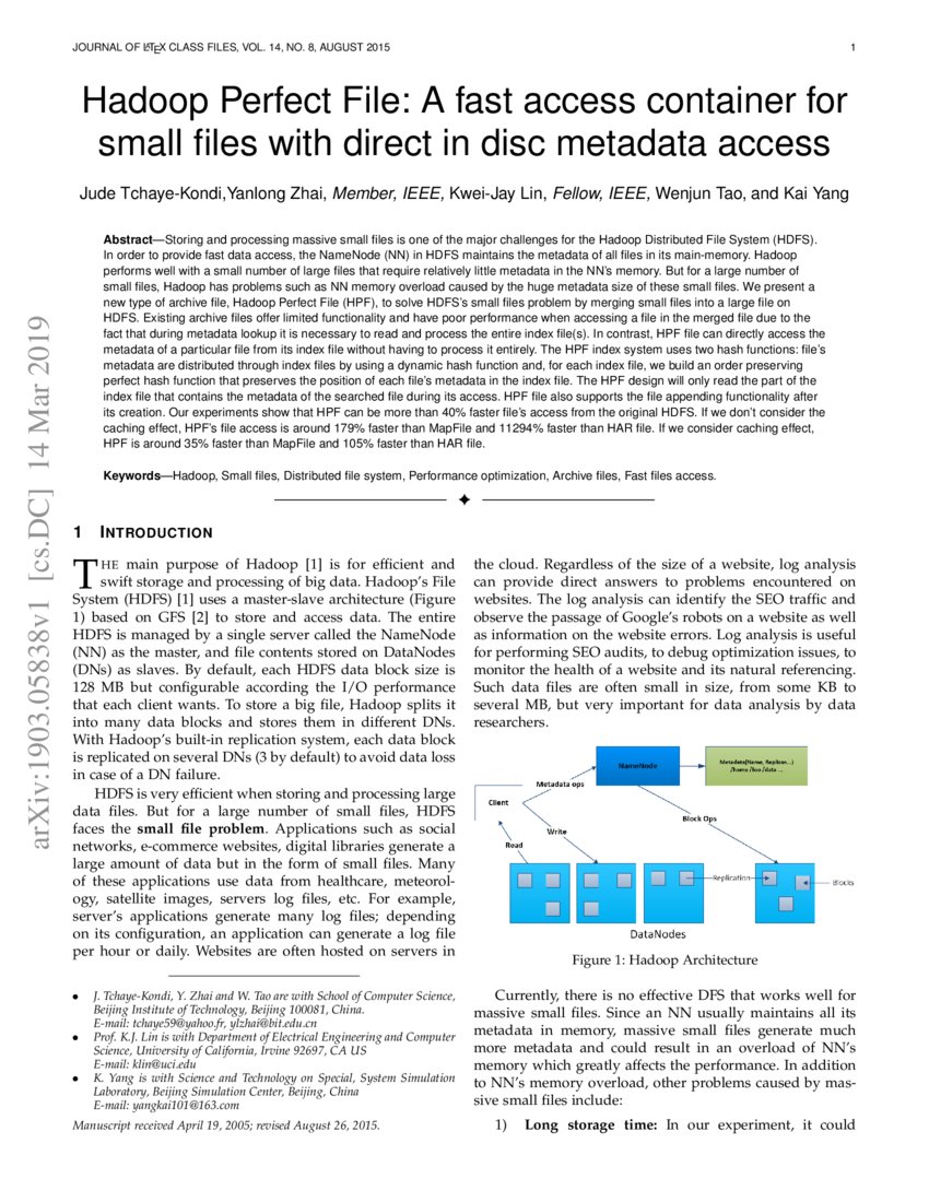 Hadoop Perfect File A Fast Access Container For Small Files With Direct In Disc Metadata Access