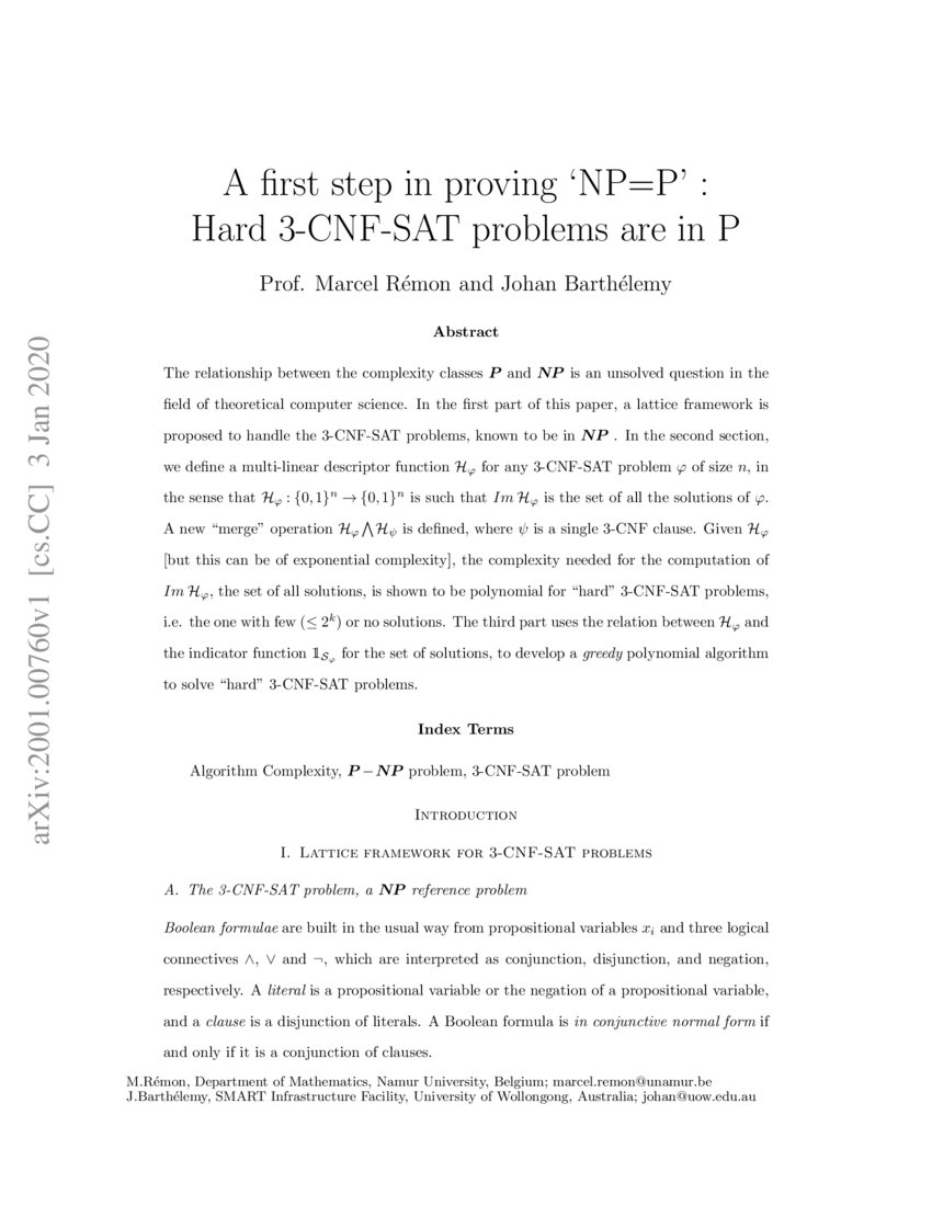 Hard 3-CNF-SAT problems are in P– A first step in proving NP=P | DeepAI