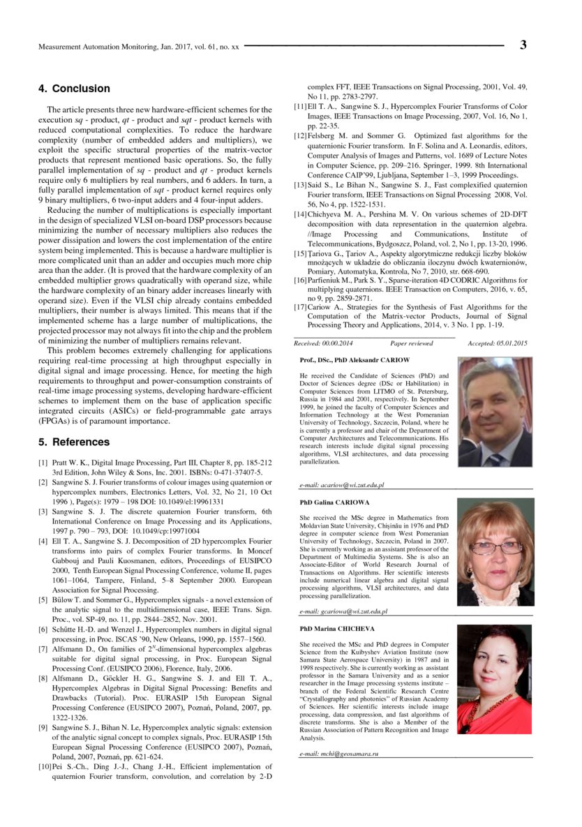 Hardware Efficient Schemes Of Quaternion Multiplying Units For 2d