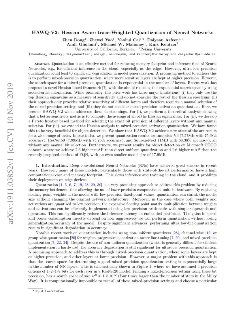 Hawq V2 Hessian Aware Trace Weighted Quantization Of Neural Networks Deepai