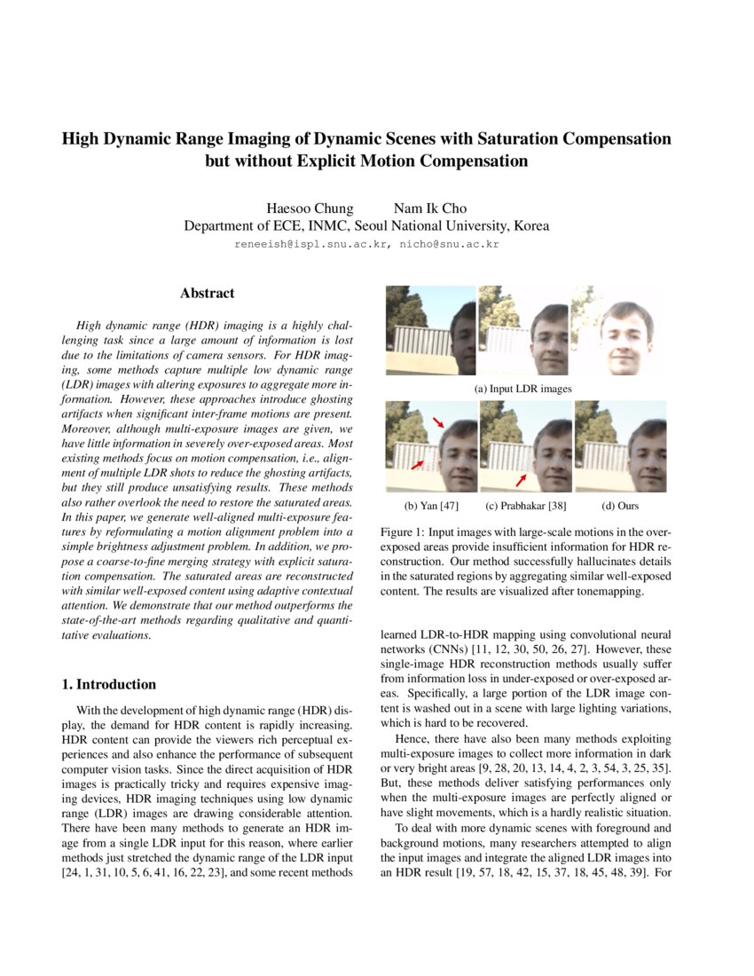 High Dynamic Range Imaging of Dynamic Scenes with Saturation Compensation but without Explicit ...