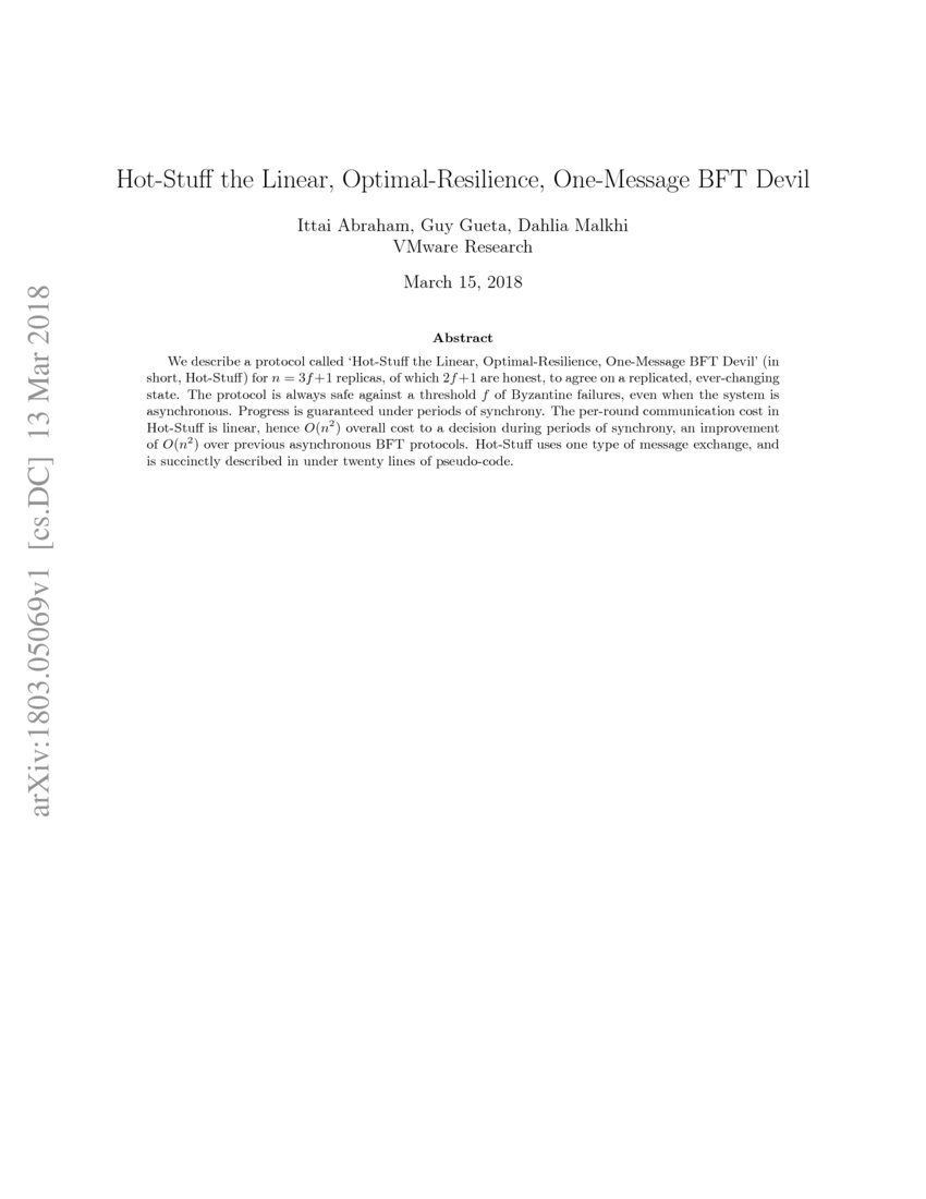 Hot-Stuff the Linear, Optimal-Resilience, One-Message BFT Devil | DeepAI
