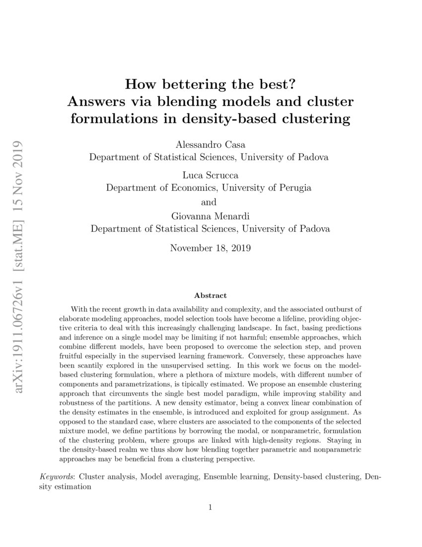 How bettering the best? Answers via blending models and cluster formulations in density-based ...