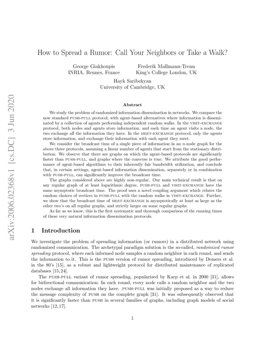 How to Spread a Rumor: Call Your Neighbors or Take a Walk? | DeepAI