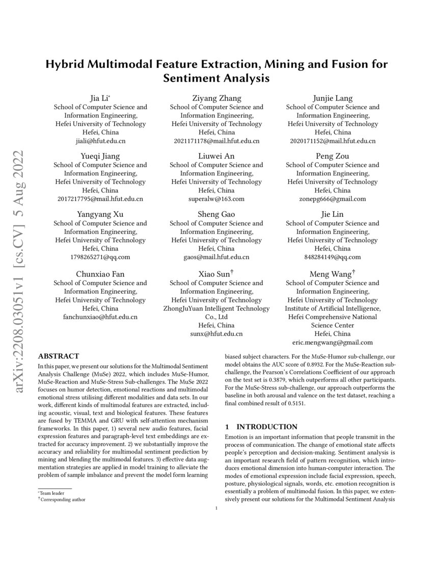 Hybrid Multimodal Feature Extraction Mining And Fusion For Sentiment