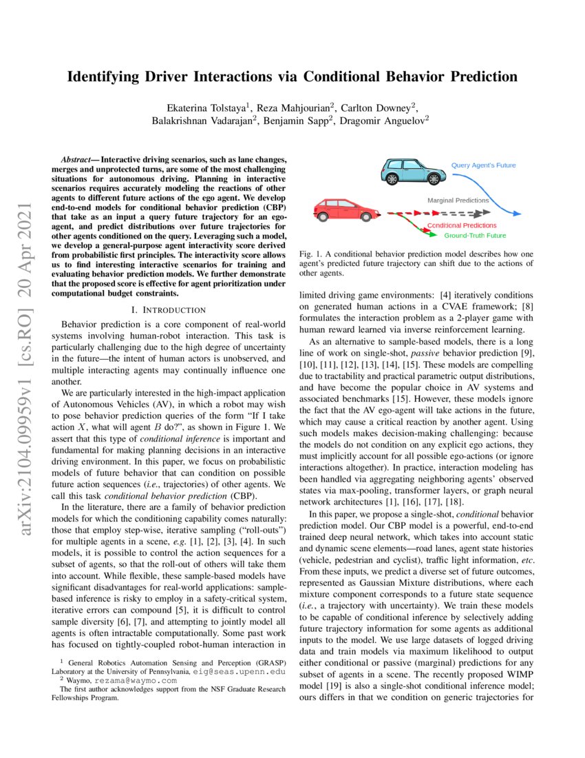 Identifying Driver Interactions via Conditional Behavior Prediction | DeepAI
