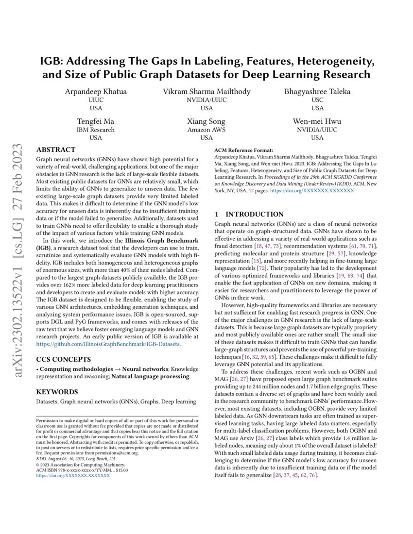 IGB: Addressing The Gaps In Labeling, Features, Heterogeneity, and Size of Public Graph Datasets ...