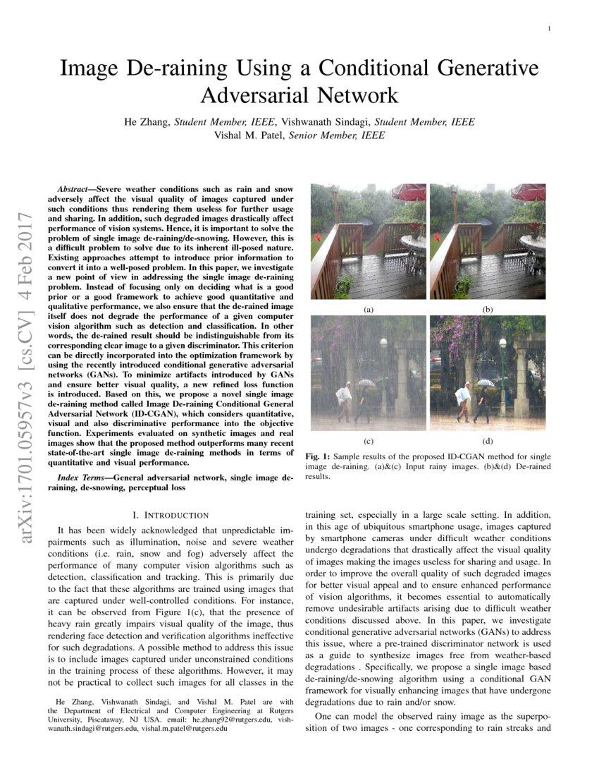 Image De Raining Using A Conditional Generative Adversarial Network