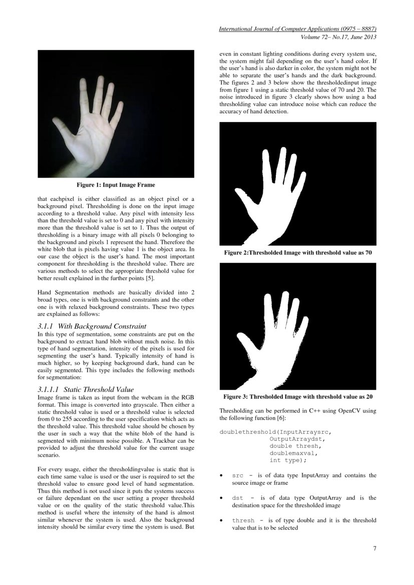 Implementation Of Hand Detection Based Techniques For Human Computer Interaction Deepai