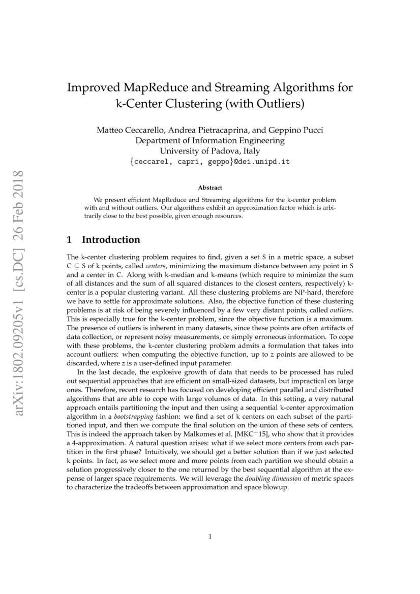 Improved Mapreduce And Streaming Algorithms For K Center Clustering With Outliers Deepai
