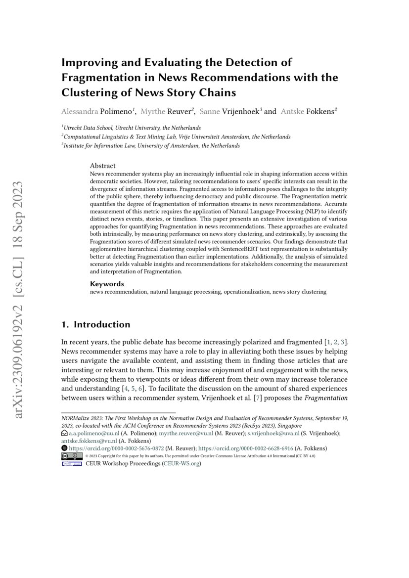 Improving And Evaluating The Detection Of Fragmentation In News Recommendations With The