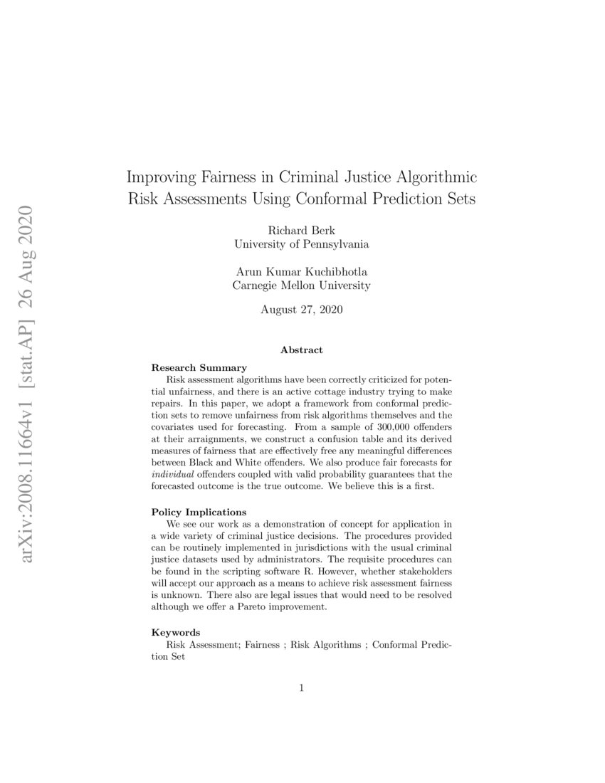 Improving Fairness in Criminal Justice Algorithmic Risk Assessments ...