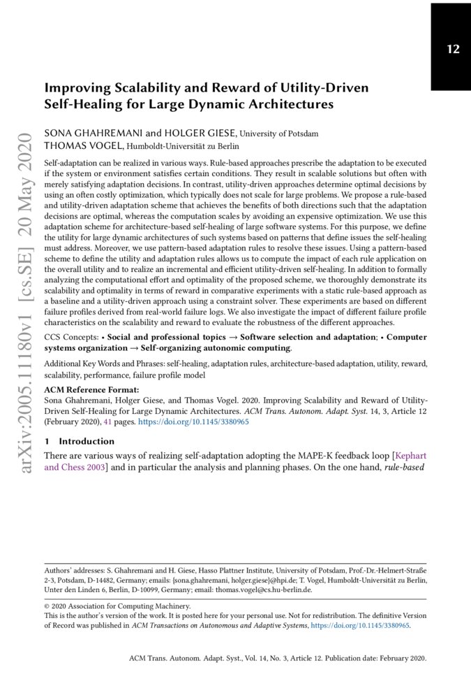 Improving Scalability And Reward Of Utility Driven Self Healing For Large Dynamic Architectures
