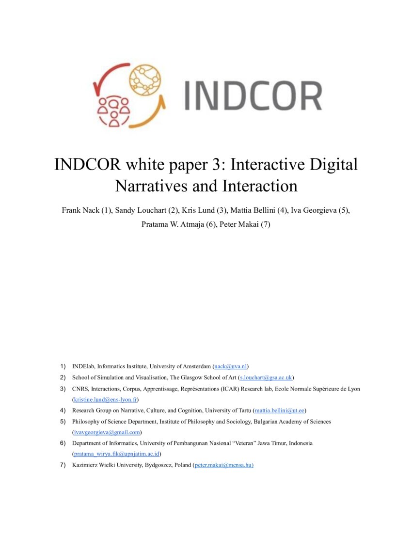 INDCOR white paper 3: Interactive Digital Narratives and Interaction ...