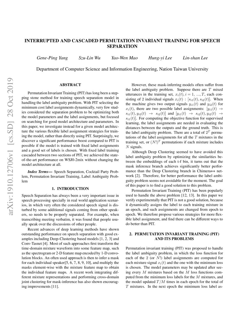 Interrupted and cascaded permutation invariant training for speech separation | DeepAI