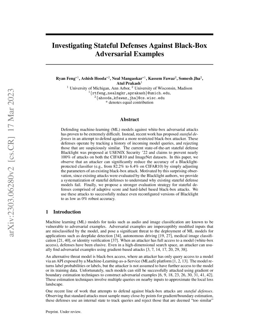 Investigating Stateful Defenses Against Black Box Adversarial Examples Deepai