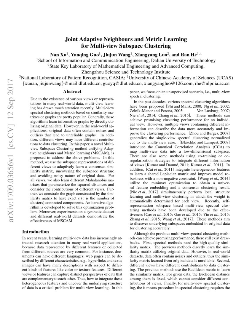 Joint Adaptive Neighbours And Metric Learning For Multi View Subspace Clustering Deepai